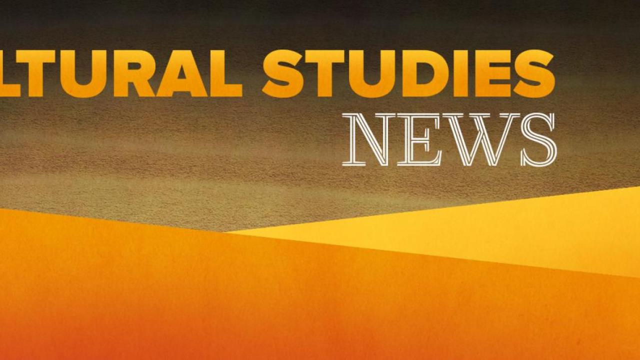 CST News | UC Davis Cultural Studies
